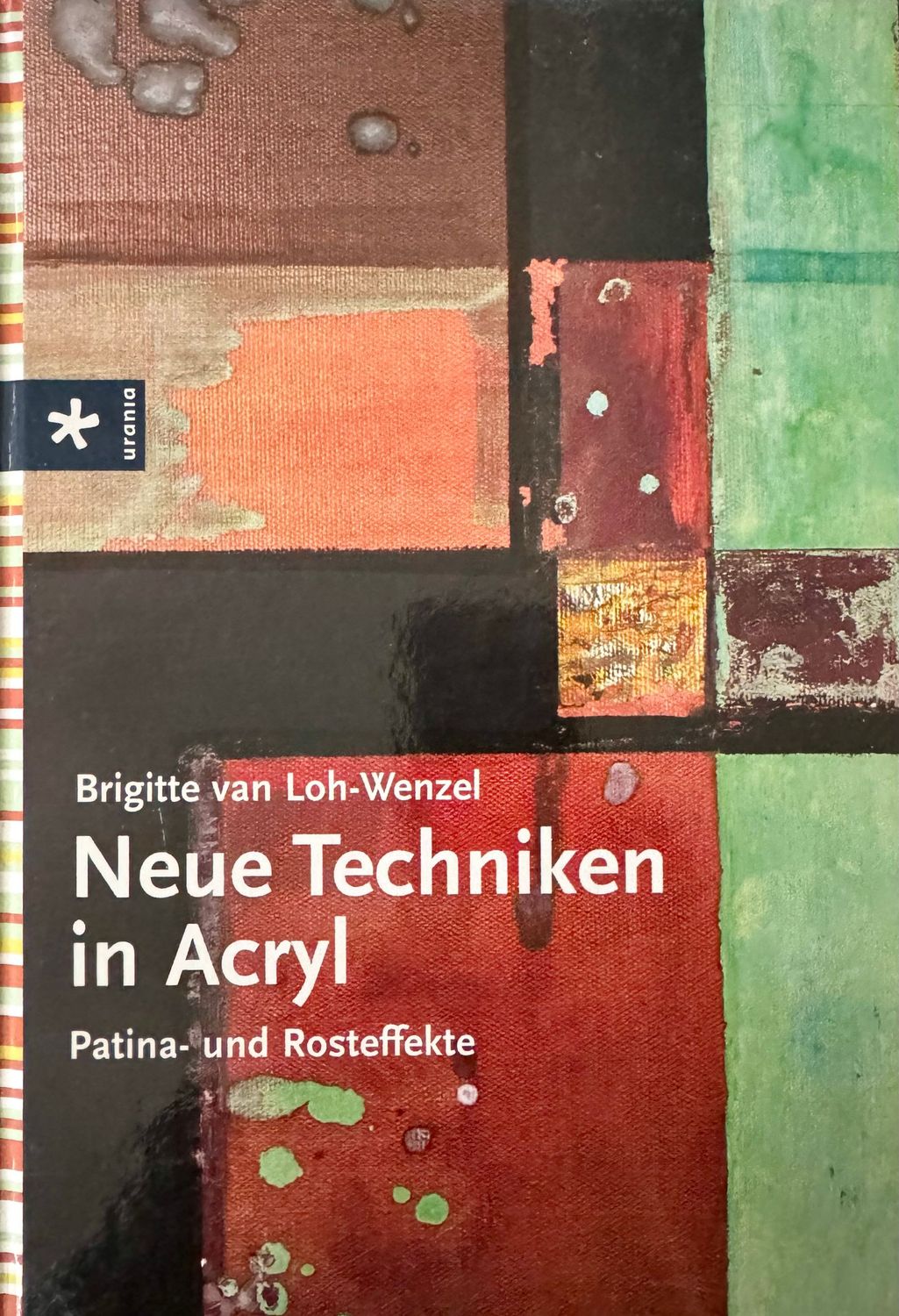 Neue Techniken in Acryl