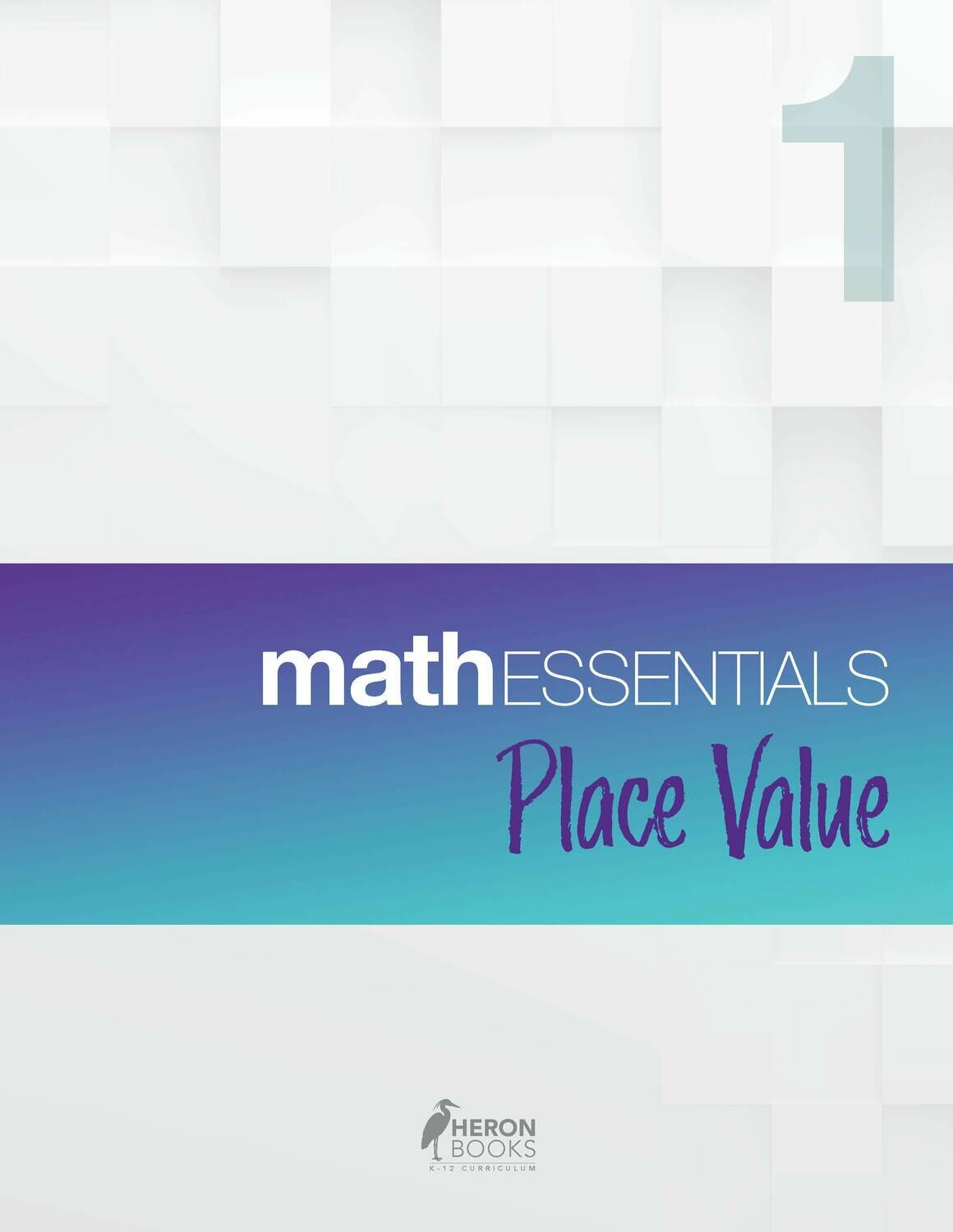 Math Essentials 1 - Place Value