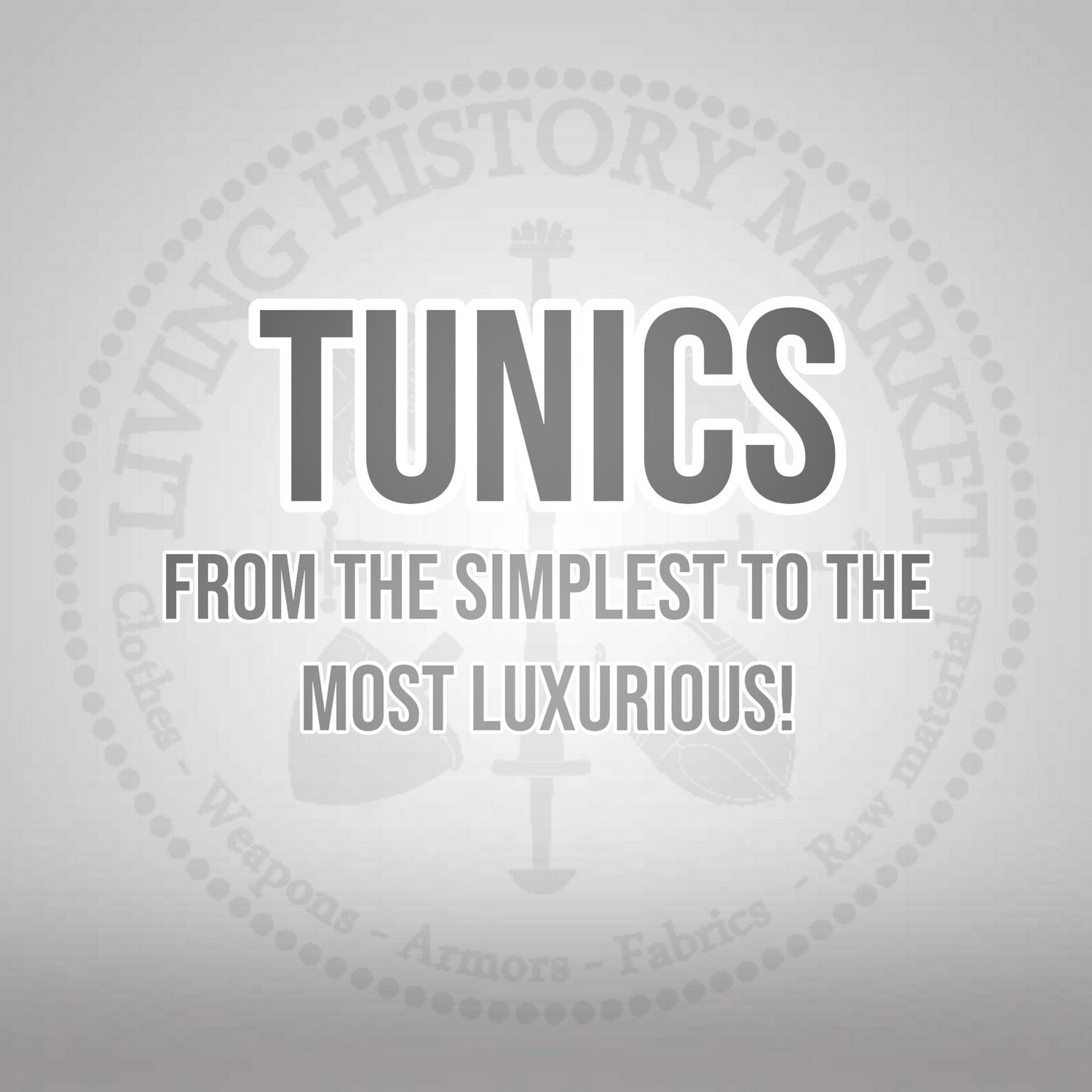 Tunics