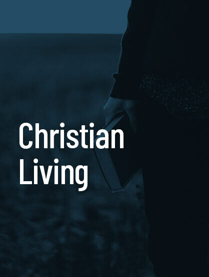Christian Living