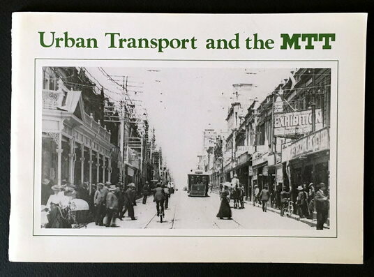 Urban Transport and the MTT by Geoff Stewart