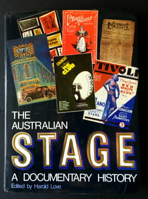 The Australian Stage: A Documentary History edited by Harold Love