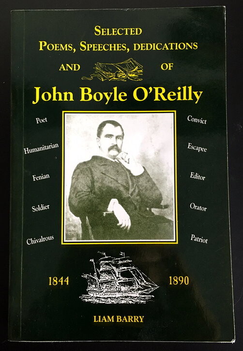 Selected Poems, Speeches, Dedications and Letters of John Boyle O ...