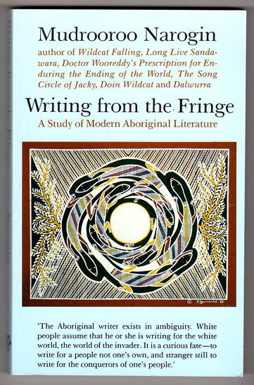 Writing from the Fringe: Study of Modern Aboriginal Literature by ...