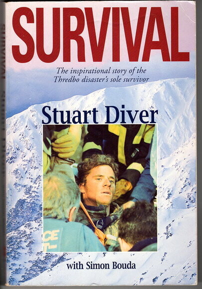 Survival: The Inspirational Story of the Thredbo Disaster's Sole ...