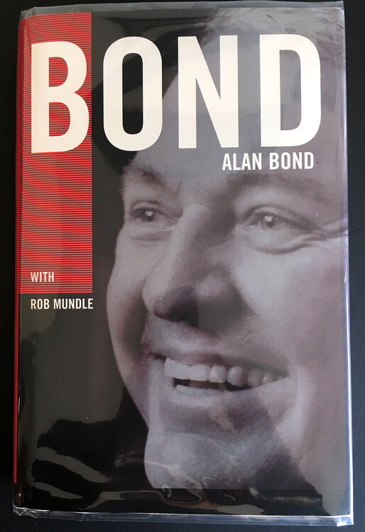 Bond by Alan Bond with Rob Mundle