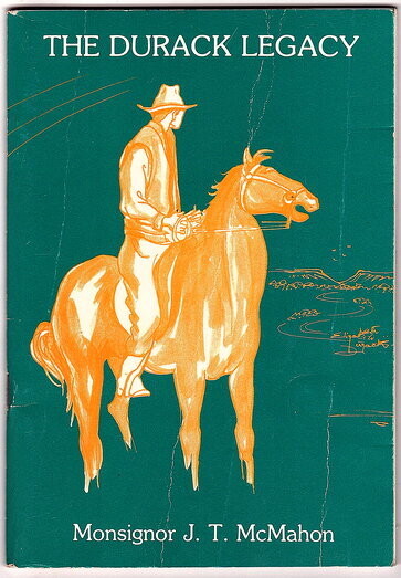 The Durack Legacy and Other Ramblers from Clare by J T McMahon