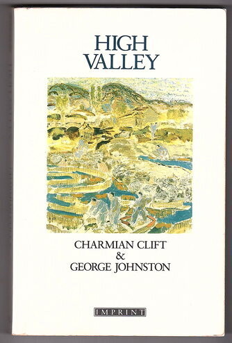 High Valley by Charmian Clift and George Johnston