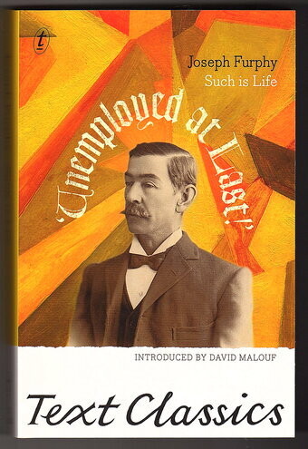 Such Is Life (Australian Classics) by Furphy Joseph