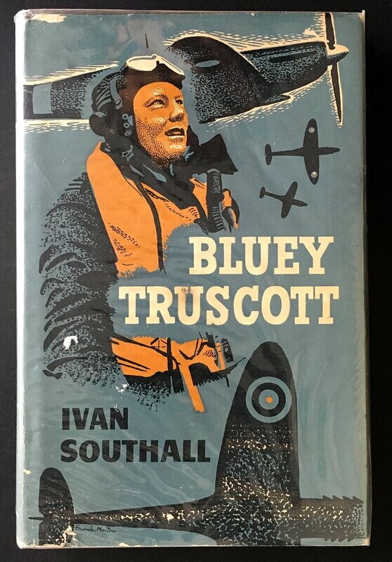 Bluey Truscott: Squadron Leader Keith William Truscott, RAAF, DFC and ...