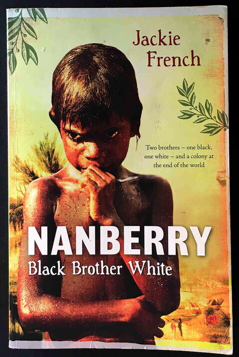 Nanberry: Black Brother White by Jackie French