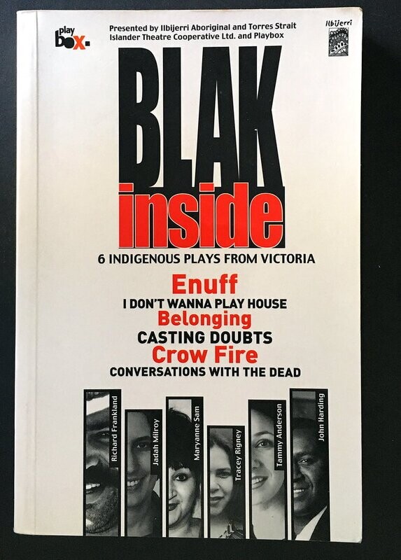 Blak Inside: 6 Indigenous Plays From Victoria: Blak Inside: Six ...