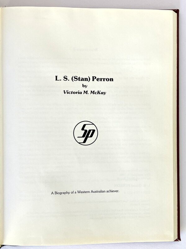 L S (Stan) Perron: A Biography of a Western Australian Achiever by ...