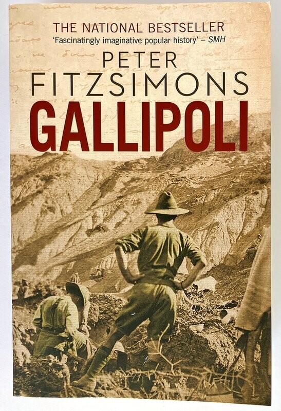 Gallipoli by Peter FitzSimons