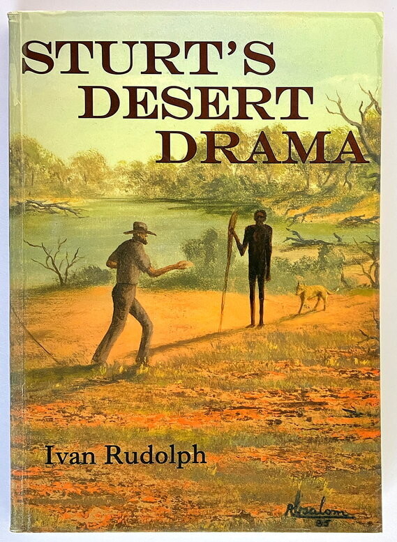 Sturt's Desert Drama by Ivan Rudolph