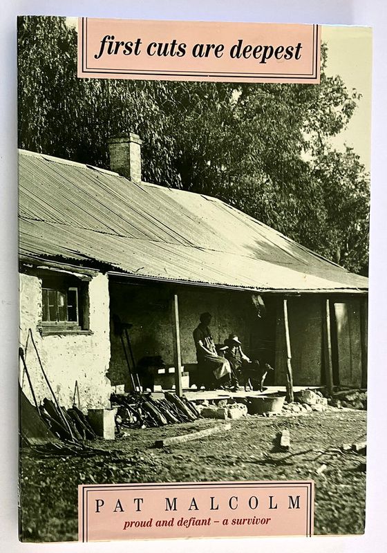 First Cuts are Deepest by Pat Malcolm