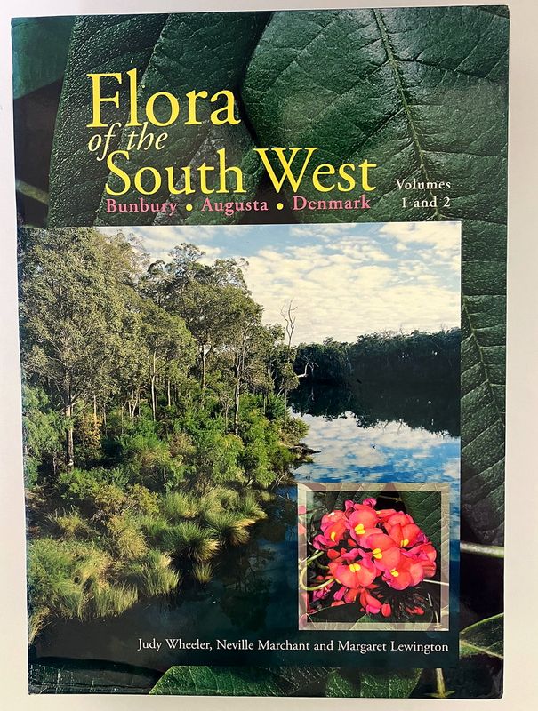 Flora of the South West : Bunbury - Augusta - Denmark by Judy Wheeler ...