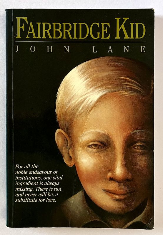 Fairbridge Kid by John Lane