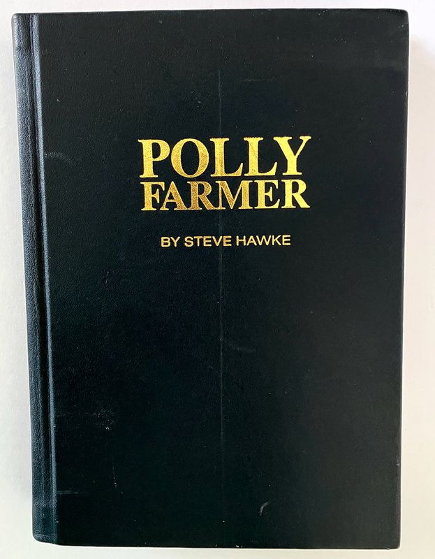 Polly Farmer: A Biography by Steve Hawke