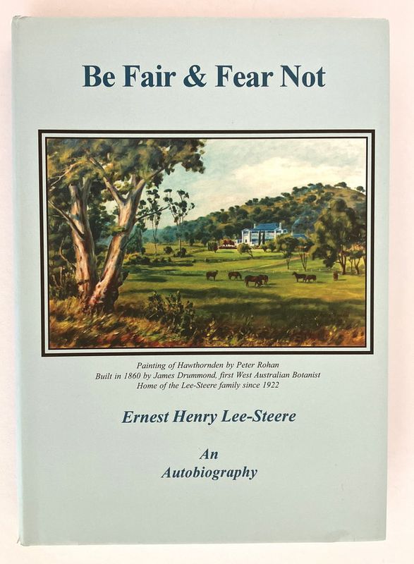 Be Fair and Fear Not by Ernest Henry Lee-Steere