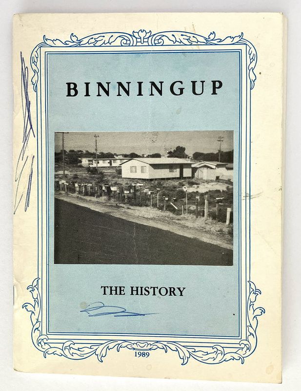 Binningup: The History by Alice Crook