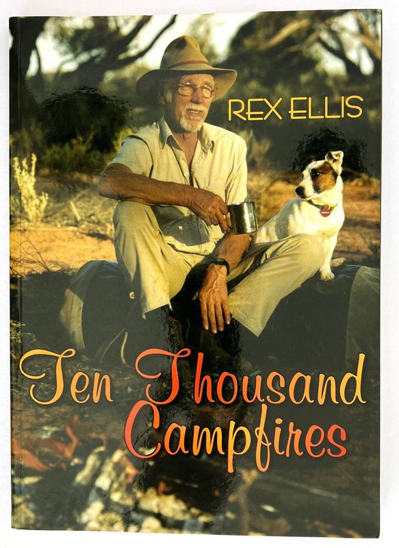 Ten Thousand Campfires by Rex Ellis