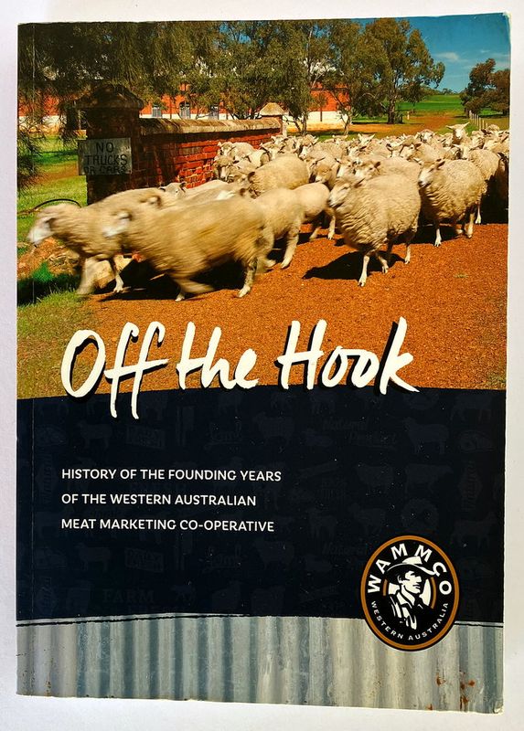 Off the Hook: History of the Founding Years of the Western Australian ...