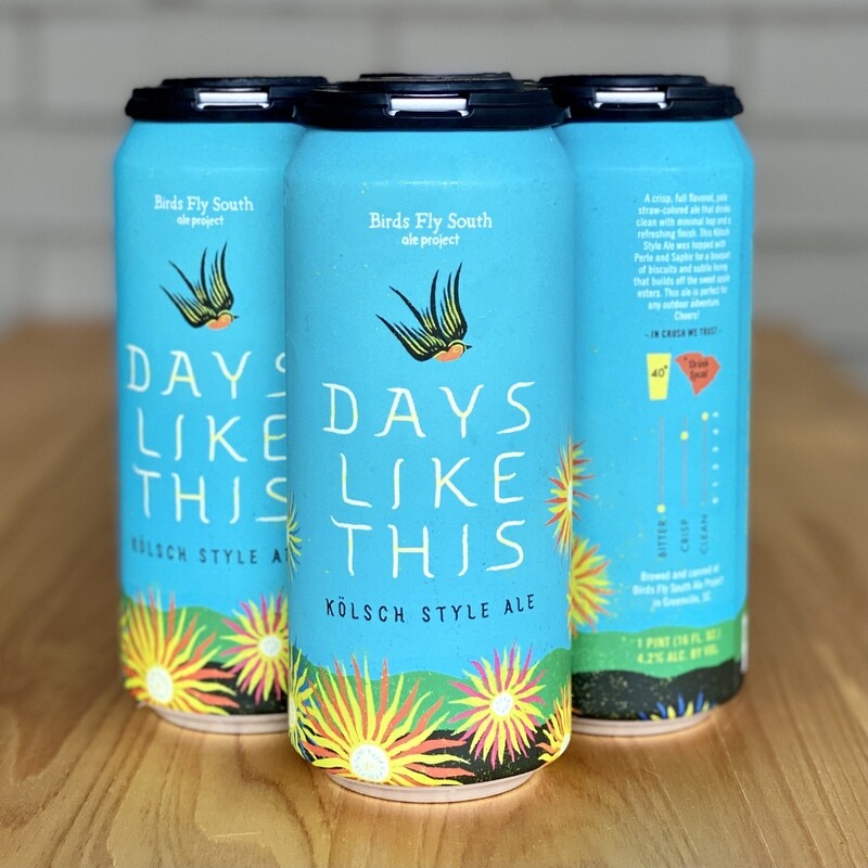 Birds Fly South Days Like This Kölsch (4pk)