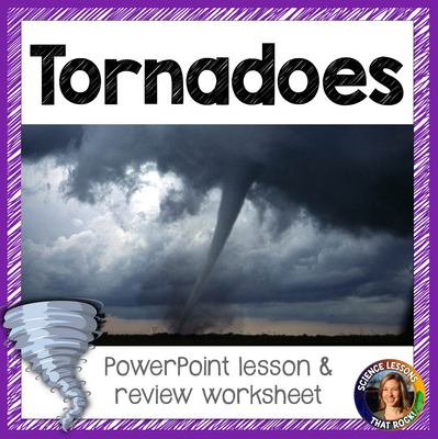Tornadoes lesson and worksheet - Store - Science Lessons That Rock