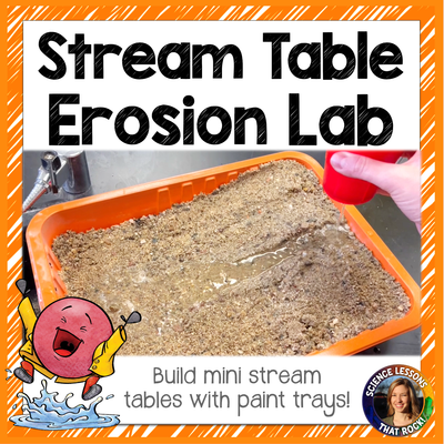 Stream table lab - Store - Science Lessons That Rock