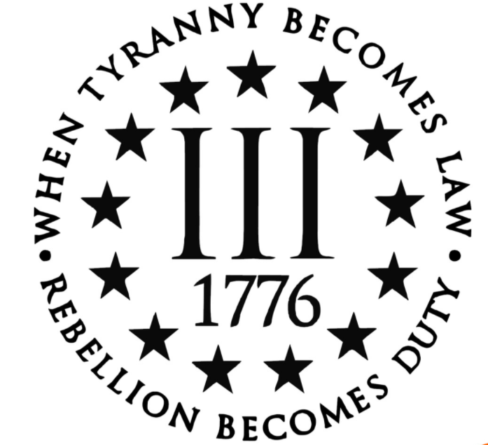 3% - Three Percent - 3%er -1776 - When Tyranny Becomes Law Rebellion ...
