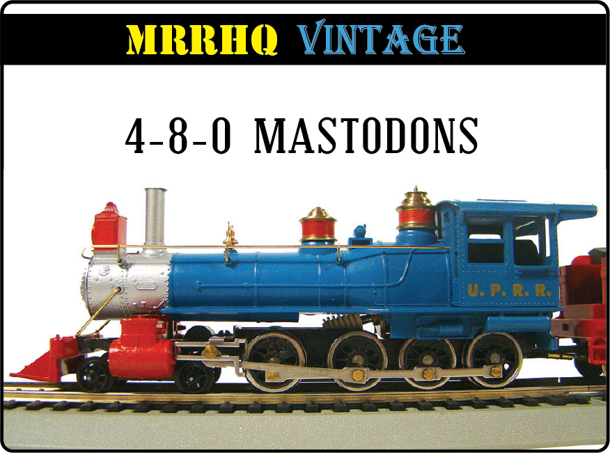 4-8-0 Mastodons