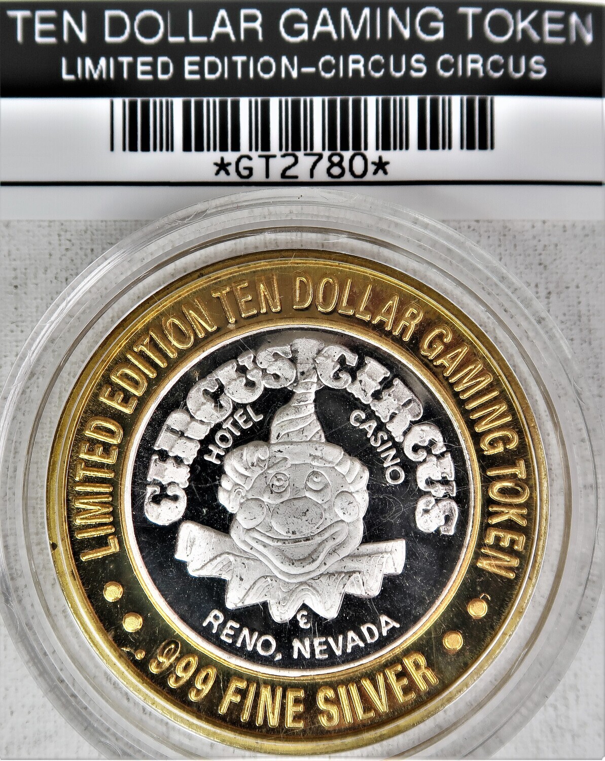 TEN DOLLAR GAMING TOKEN LIMITED EDITION-CIRCUS CIRCUS
