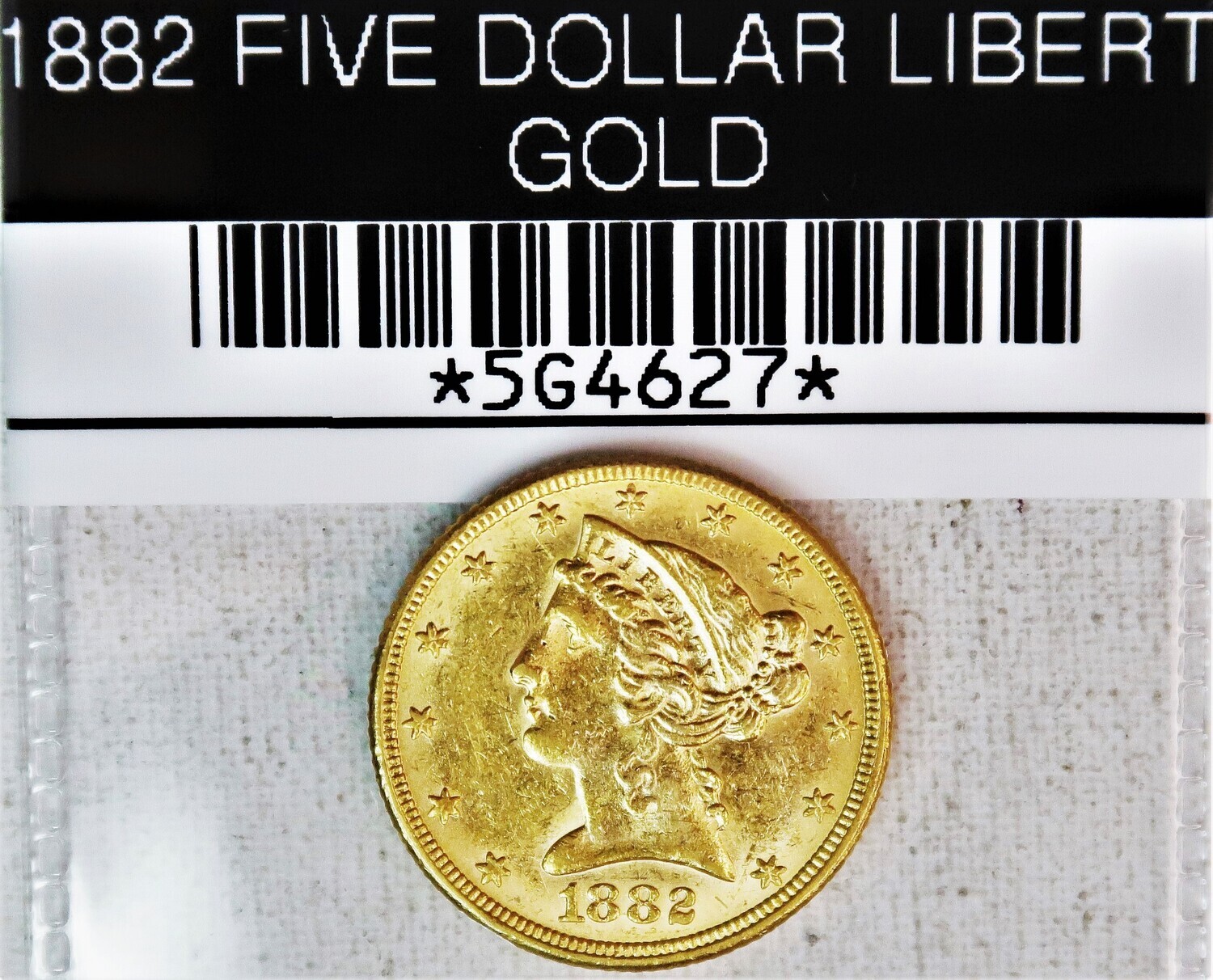 1882 FIVE DOLLAR LIBERTY GOLD