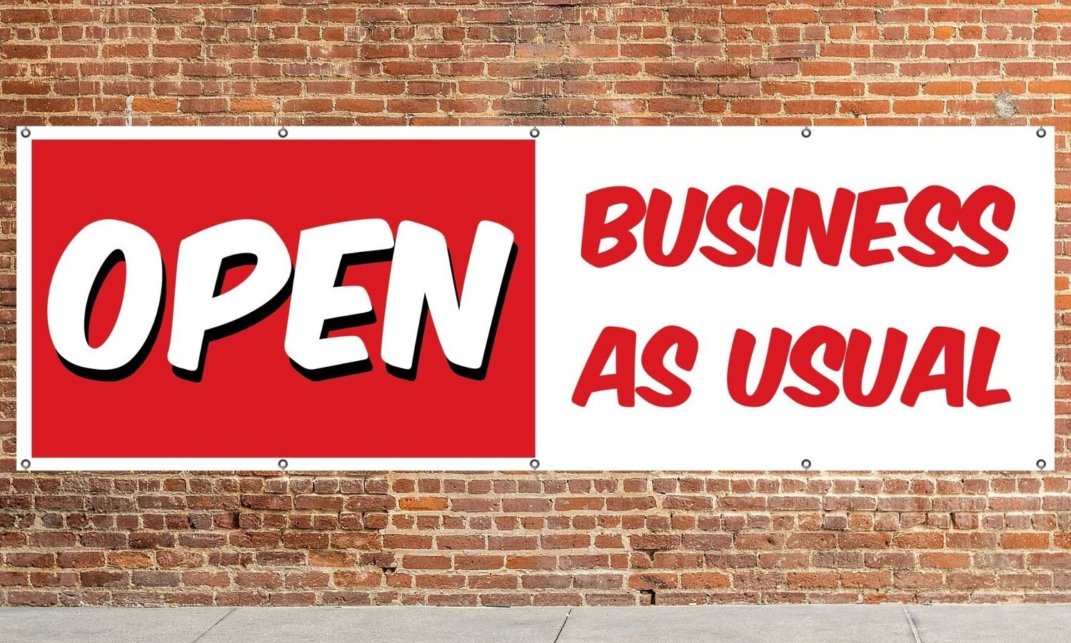 Open For Business | Business As Usual | New Business Vinyl Banners ...