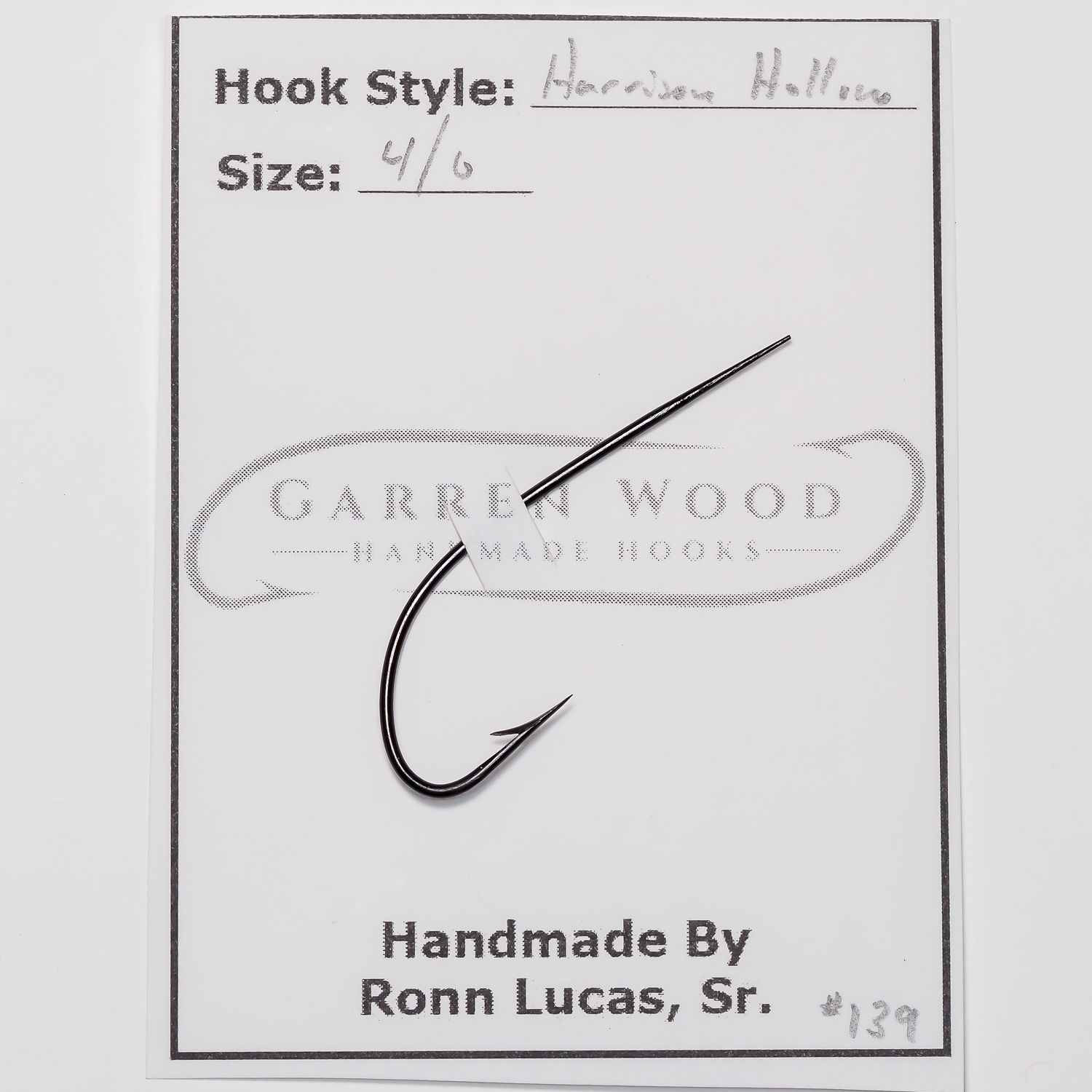 Ronn Lucas – Harrison Hollow Point 4/0 – #139 – Store – Garren Wood