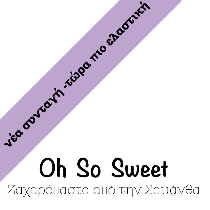New Recipe Oh So Sweet