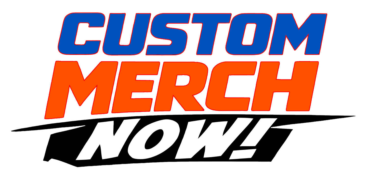 CUSTOM MERCH NOW!