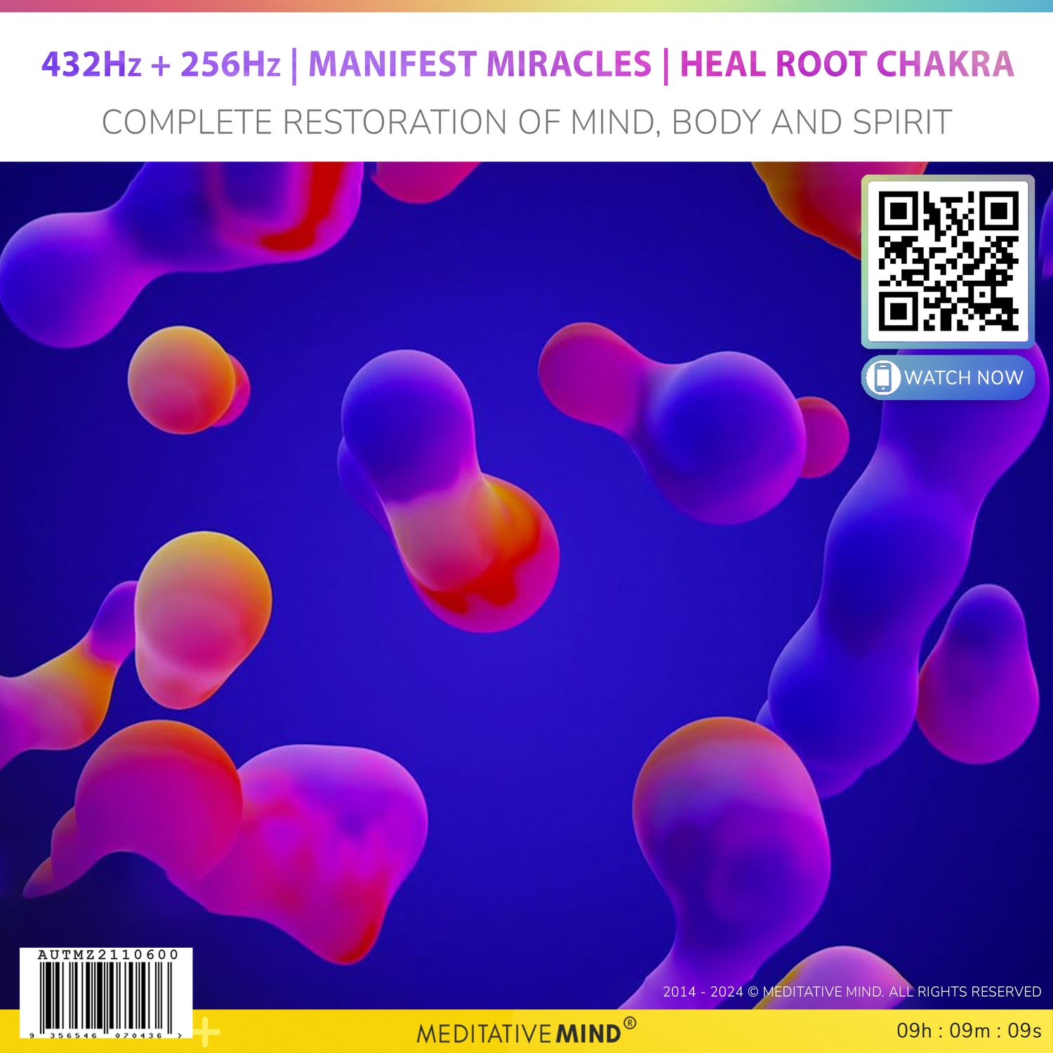 432Hz + 256Hz | Manifest Miracles | Heal Root Chakra - Complete ...
