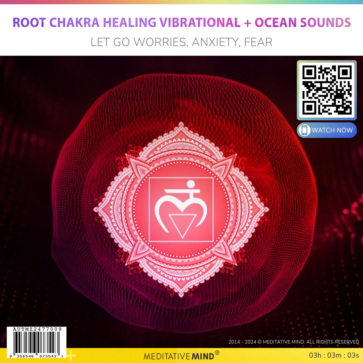 Root Chakra Healing Vibrational + Ocean Sounds - Let Go Worries, Anxiety, Fear | Meditative Mind ...