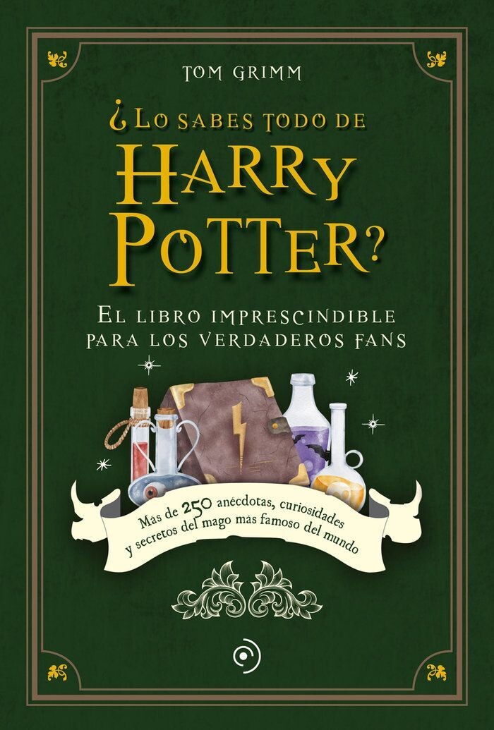 ¿LO SABES TODO DE HARRY POTTER? HARRY POTTER ¿LO SABES TODO DE HARRY POTTER? HARRY POTTER