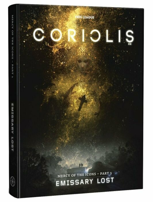 Coriolis RPG The Third Horizon Emissary Lost