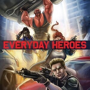 Everyday Heroes