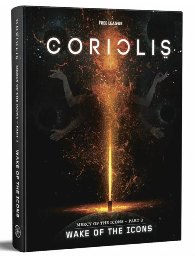 Coriolis RPG The Third Horizon Mercy Of The Icons Part 3 Wake Of The Icons