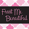 Frost Me Beautiful