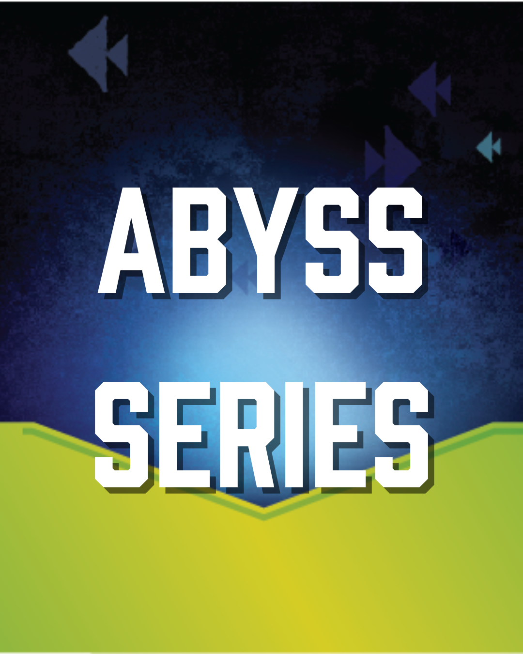 Abyss Series