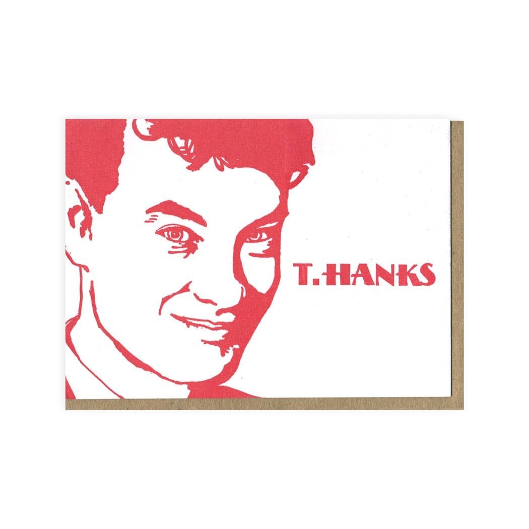 T. Hanks Greeting Card