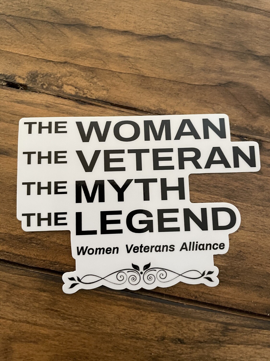 Sticker: The Woman The Veteran The Myth The Legend - Women Veterans ...