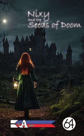 Nixy and the Seeds of Doom [C64 – Cartridge/Digital] – Store – Komoda ...