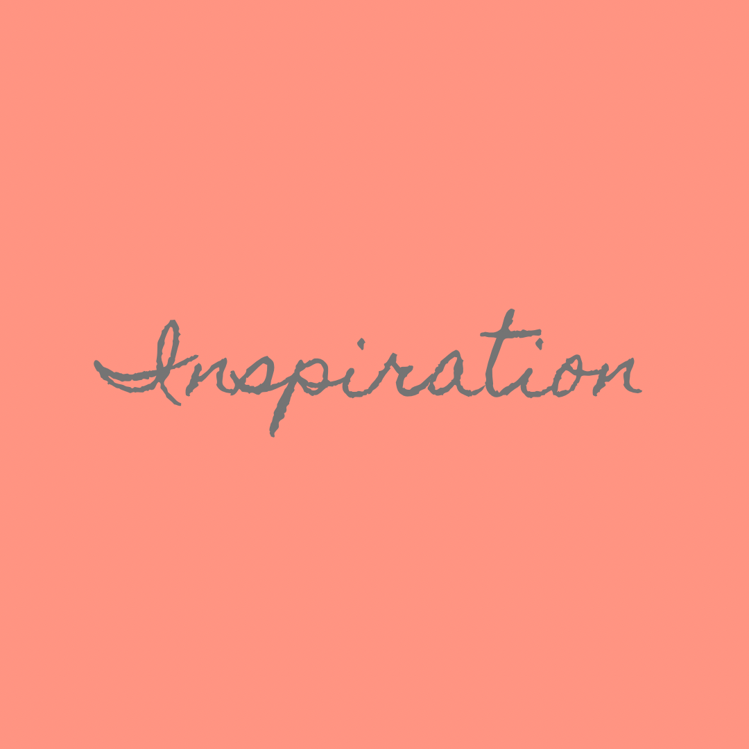 Inspiration